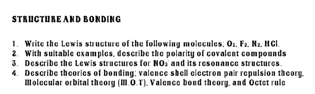 STRUCTURE AND BONDING Write the Lewis structure of the following molecul..