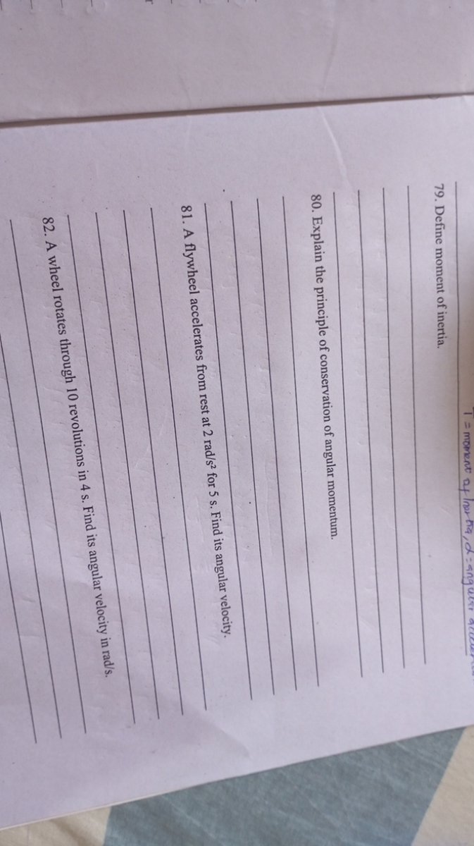 Define moment of inertia. Explain the principle of conservation of angula..