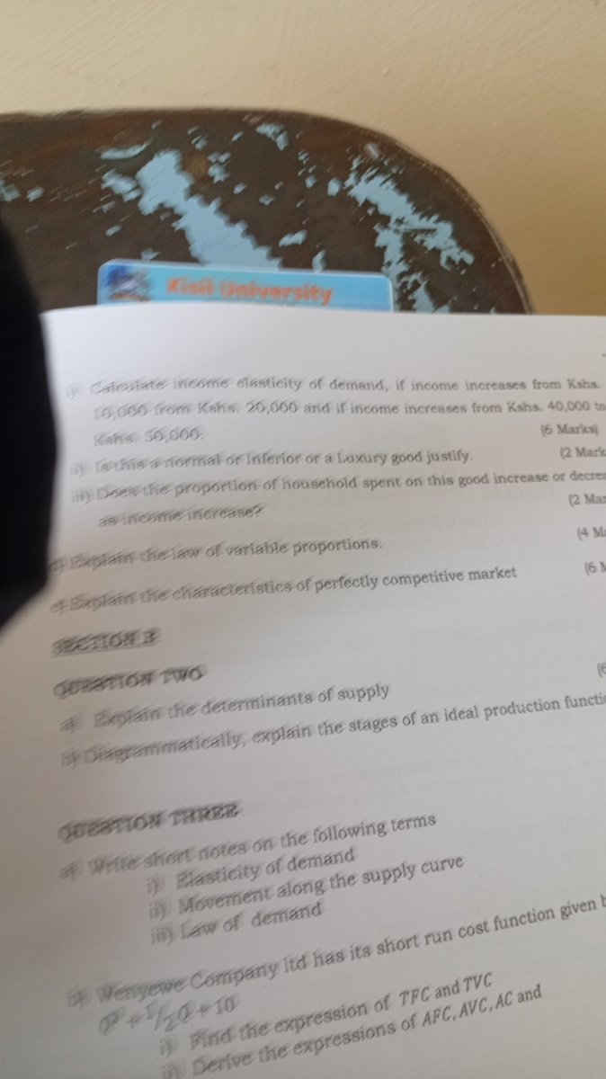 Here are several questions related to Economics: SECTION F QUESTION ONE..