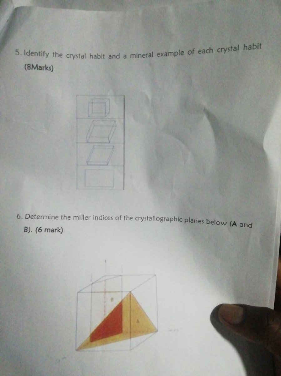 Identify the crystal habit and a mineral example of each crystal habit (8..