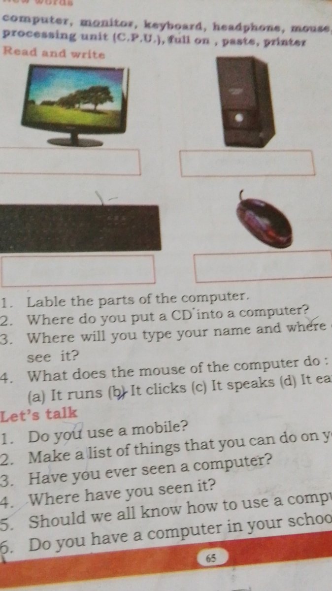Read and write Label the parts of the computer. Where do you put a CD int..