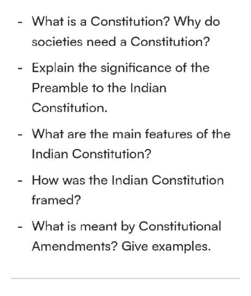 What is a Constitution? Why do societies need a Constitution? Explain the..