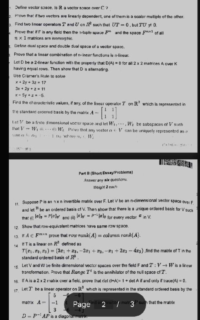 Here are several questions related to Linear Algebra: Part A Define vec..