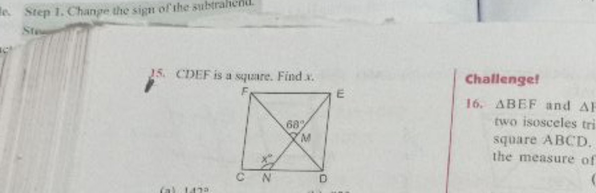 CDEF is a square. Find x. [Diagram showing a square CDEF with diagonals