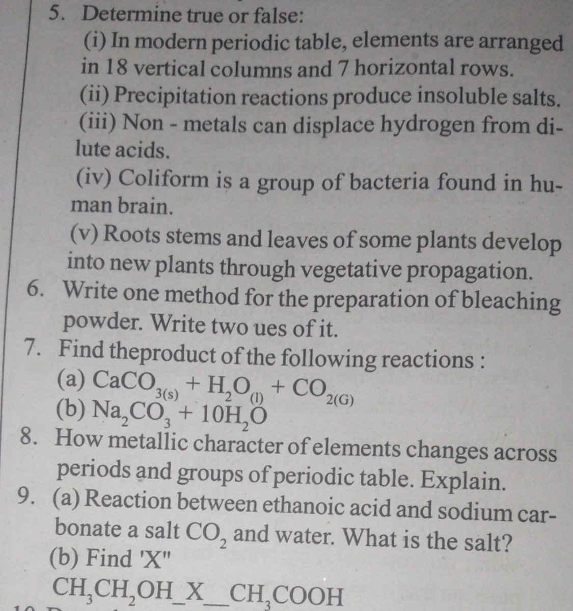 Determine true or false: (i) In modern periodic table, elements are arran..