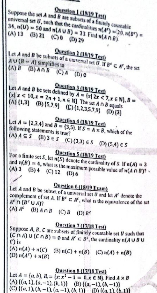 Here are 8 multiple choice questions related to set theory: Question 1