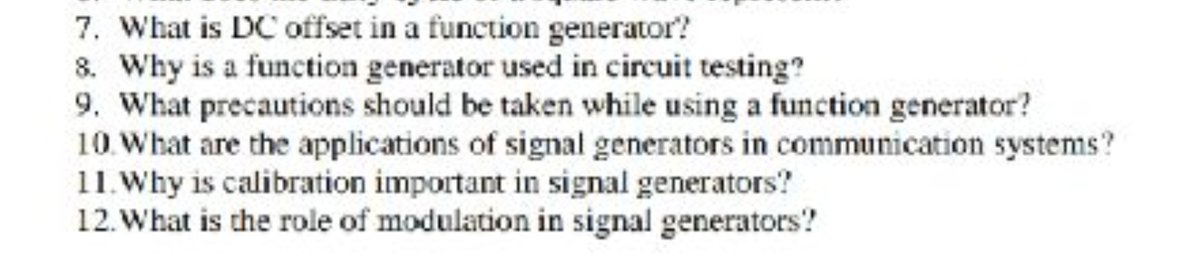 What is DC offset in a function generator? Why is a function generator us..