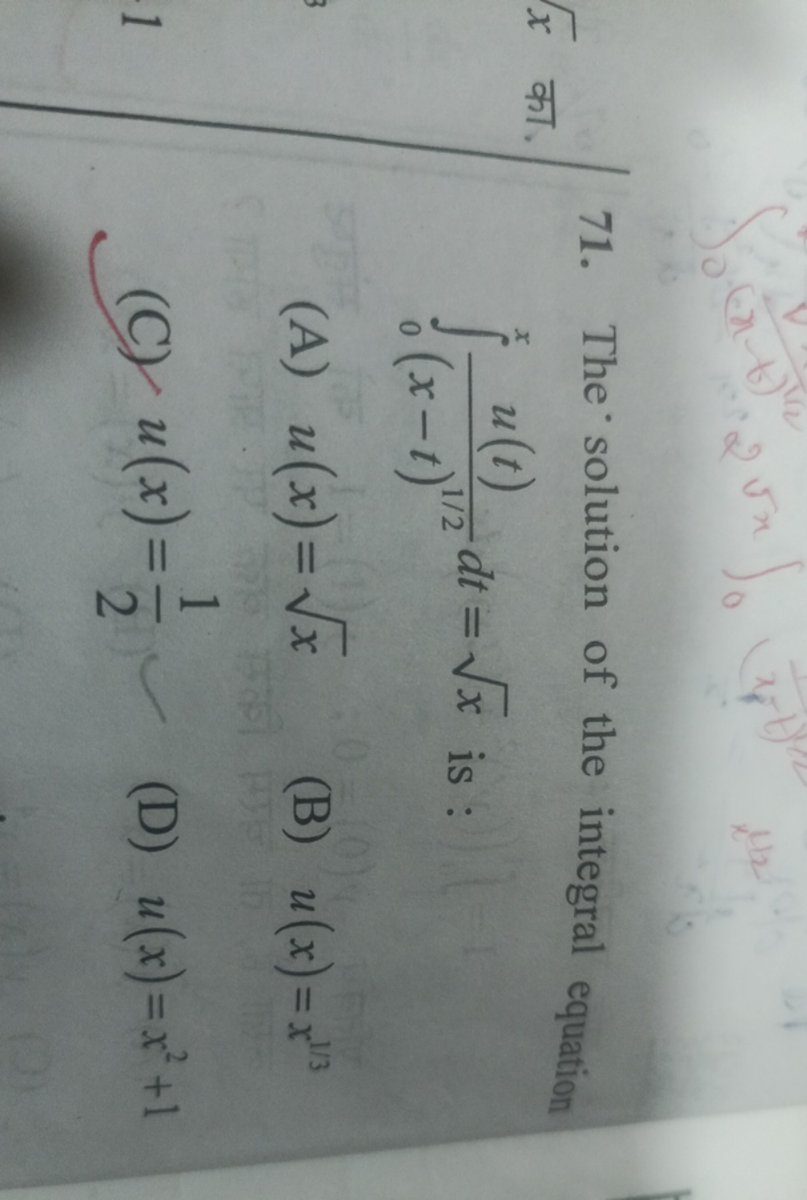 The solution of the integral equation \int_0^x \frac{u(t)}{(x-t)^{1/2}}..