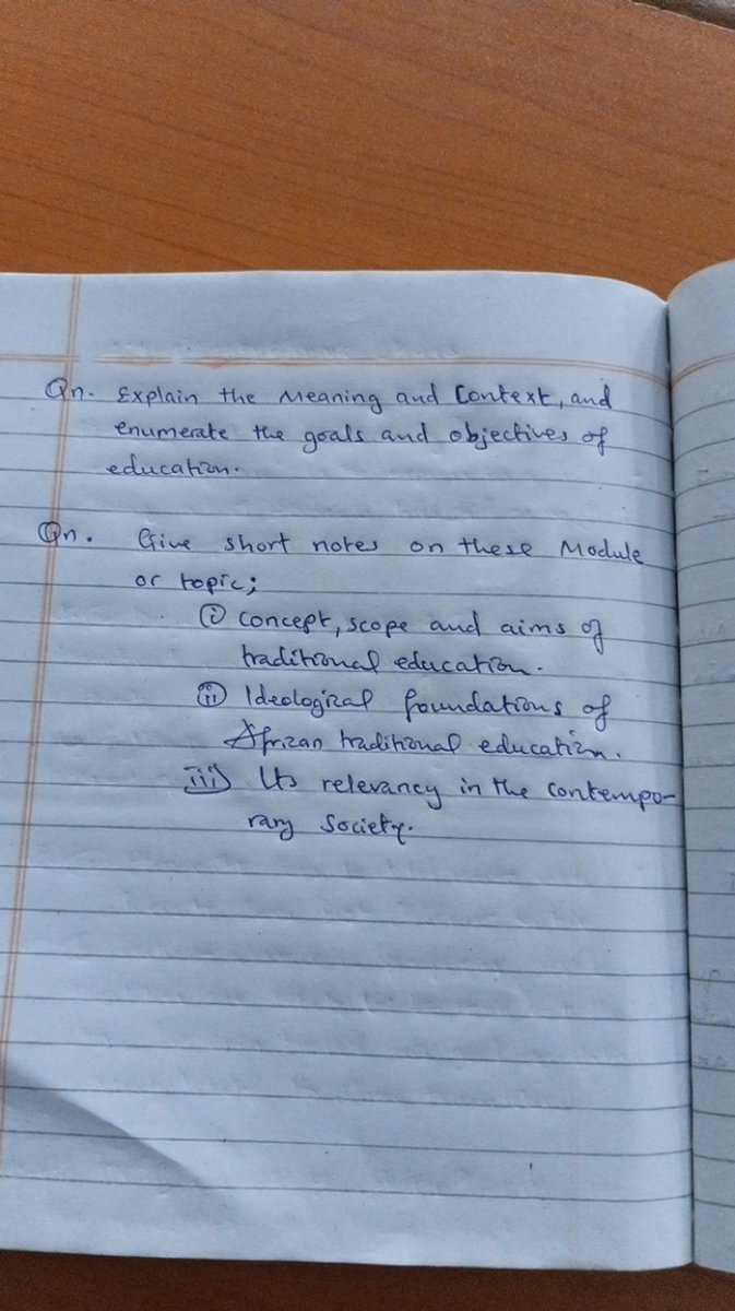Qn. Explain the Meaning and Context, and enumerate the goals and objectiv..
