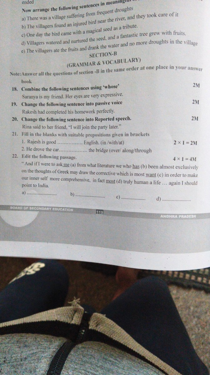 Now arrange the following sentences in meaningful order: a) There was a v..