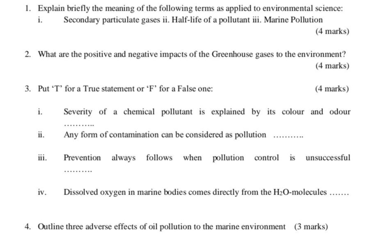 Explain briefly the meaning of the following terms as applied to environm..