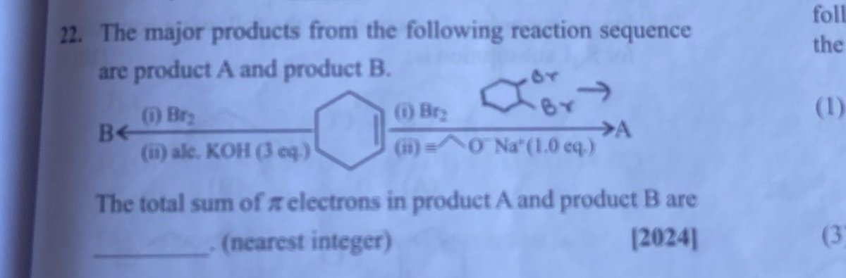 The major products from the following reaction sequence are product A and..