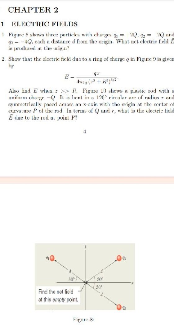 CHAPTER 2 ELECTRIC FIELDS Figure 8 shows three particles with charges q..