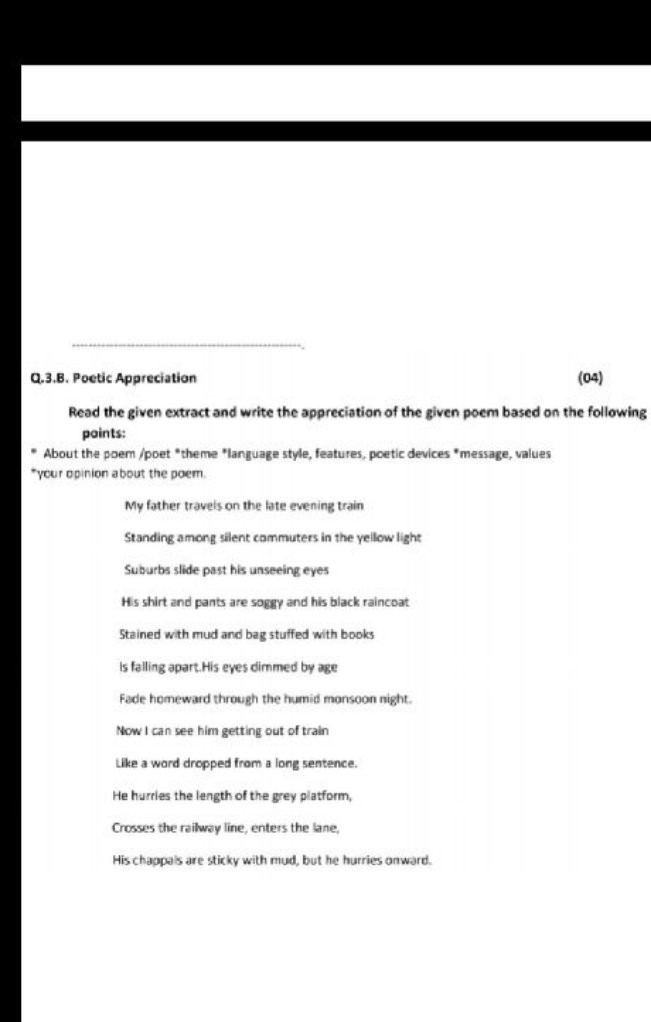 Q.3.B. Poetic Appreciation (04) Read the given extract and write the app..