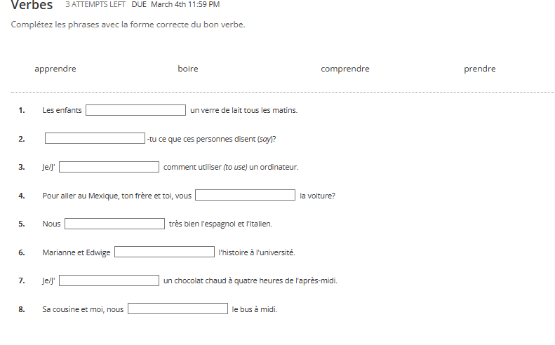 Complétez les phrases avec la forme correcte du bon verbe. Verbs to use:..