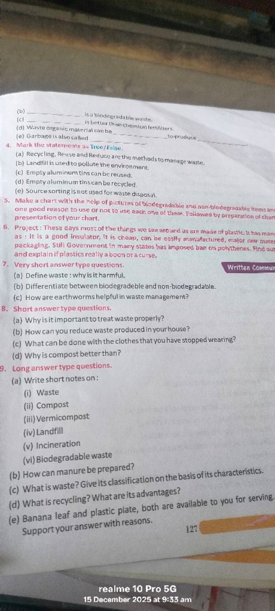Here are some questions related to waste management and environmental sci..