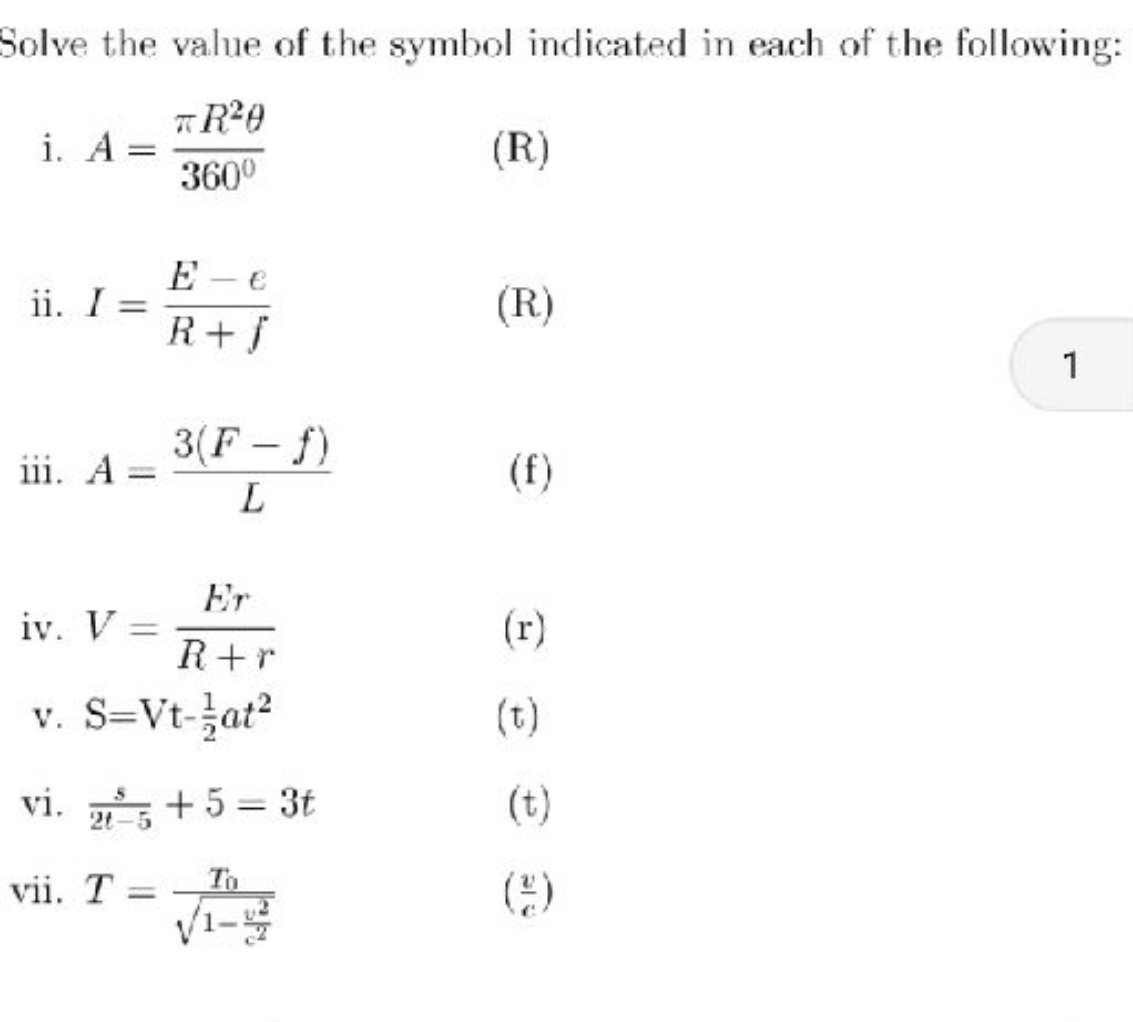 Solve the value of the symbol indicated in each of the following: i. A