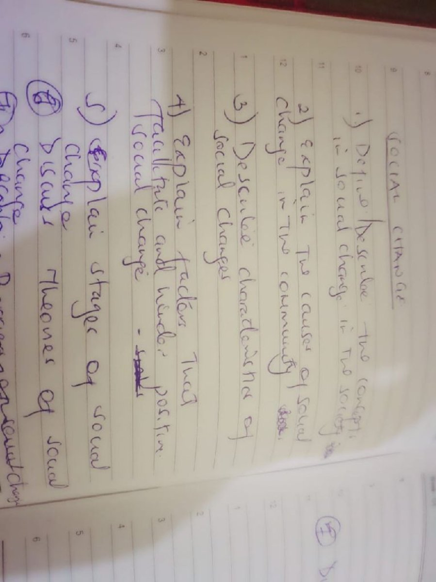 Here are the questions: Define and describe the concept of social change..