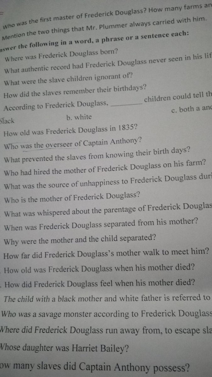 Here are the questions: Who was the first master of Frederick Douglass?