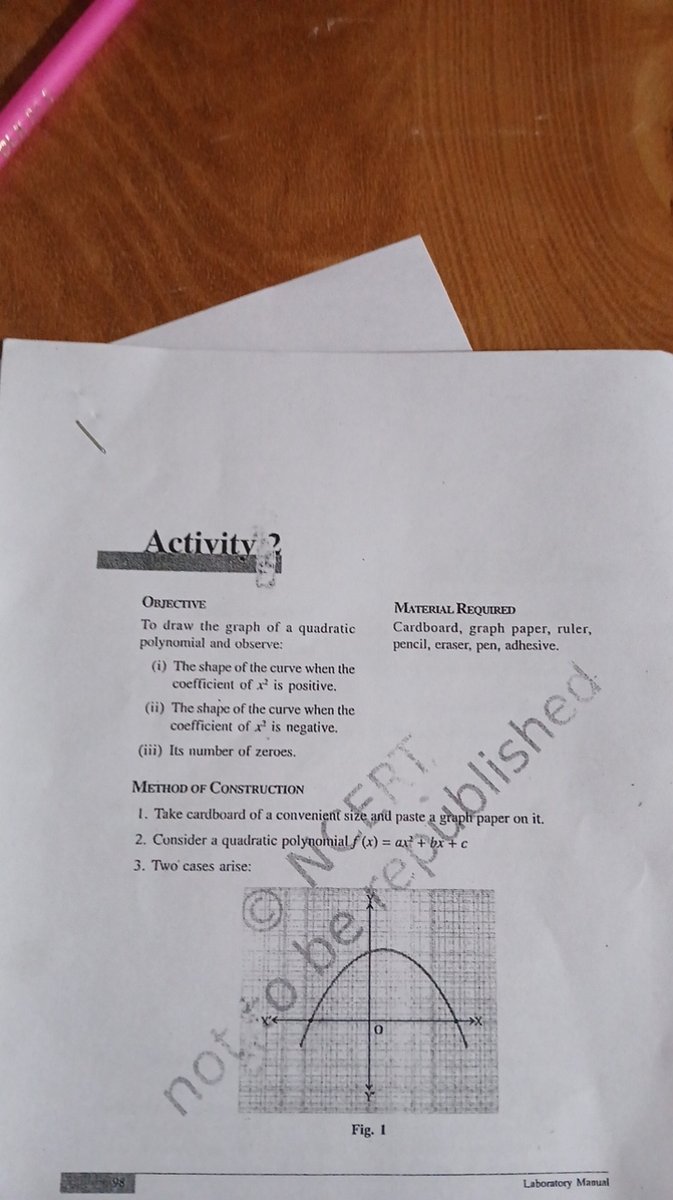 Activity 2 Objective To draw the graph of a quadratic polynomial and obs..