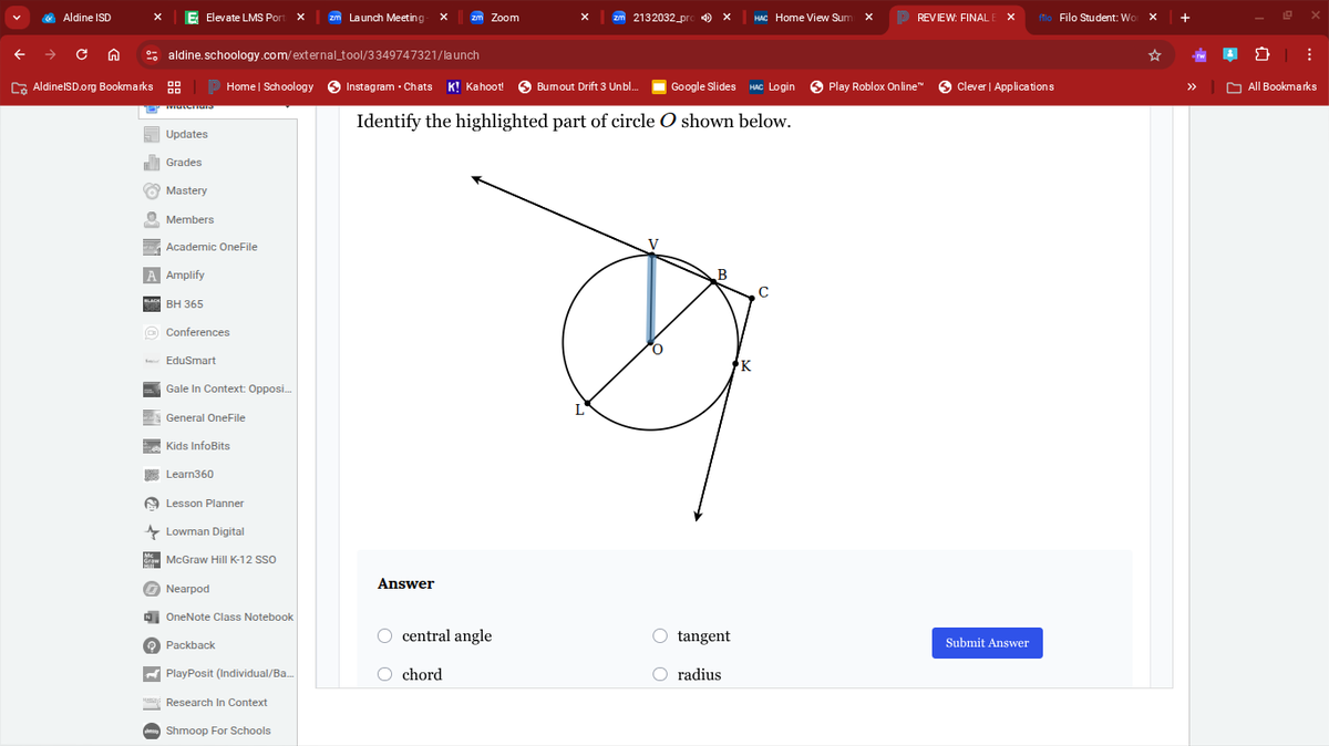 Identify the highlighted part of circle O shown below. [Diagram of a cir..