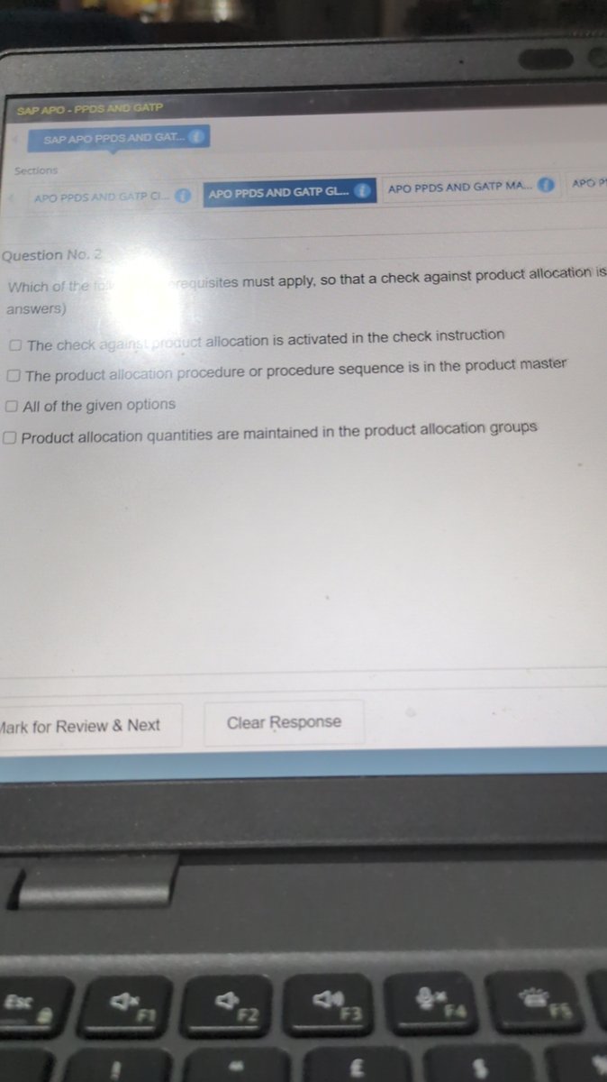 Question No. 2 Which of the following prerequisites must apply, so that a..