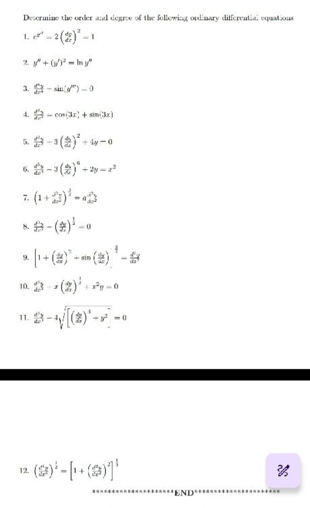 Determine the order and degree of the following ordinary differential equ..