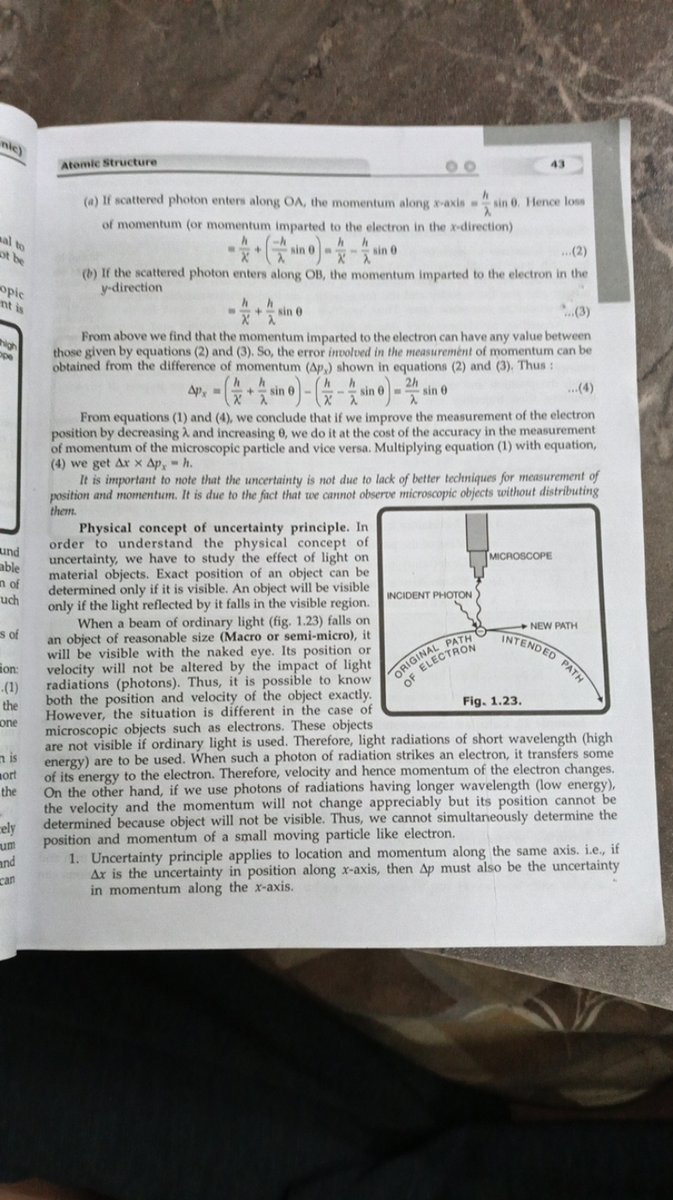 Uncertainty principle applies to location and momentum along the same axi..