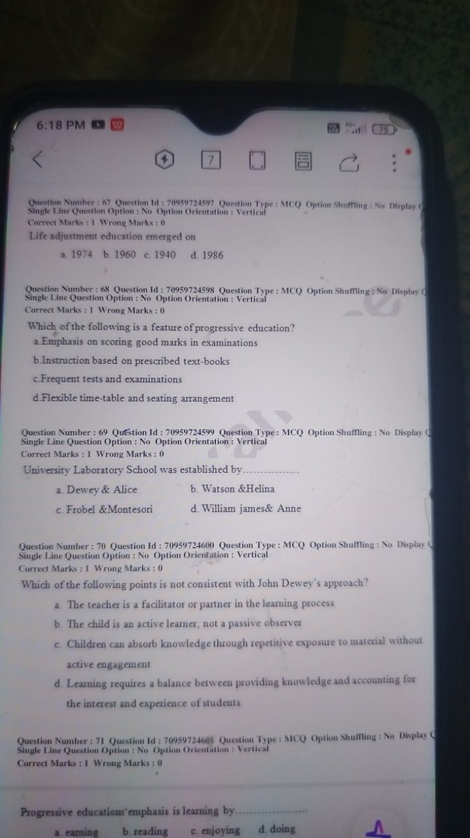 Question Number: 67 Life adjustment education emerged on a. 1974 b. 1960
