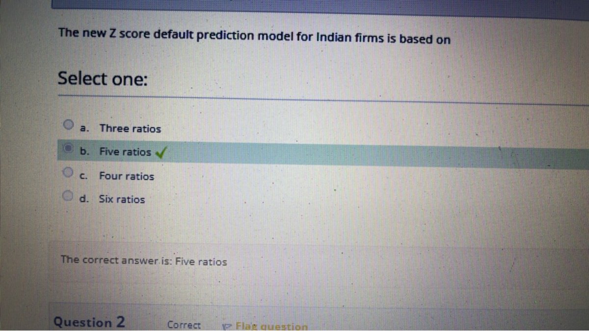 The new Z score default prediction model for Indian firms is based on Se..
