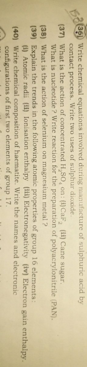 Write chemical equations involved during manufacture of sulphuric acid by..