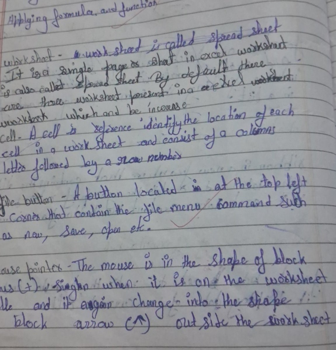 Applying formula and function Worksheet - A worksheet is called a spread..