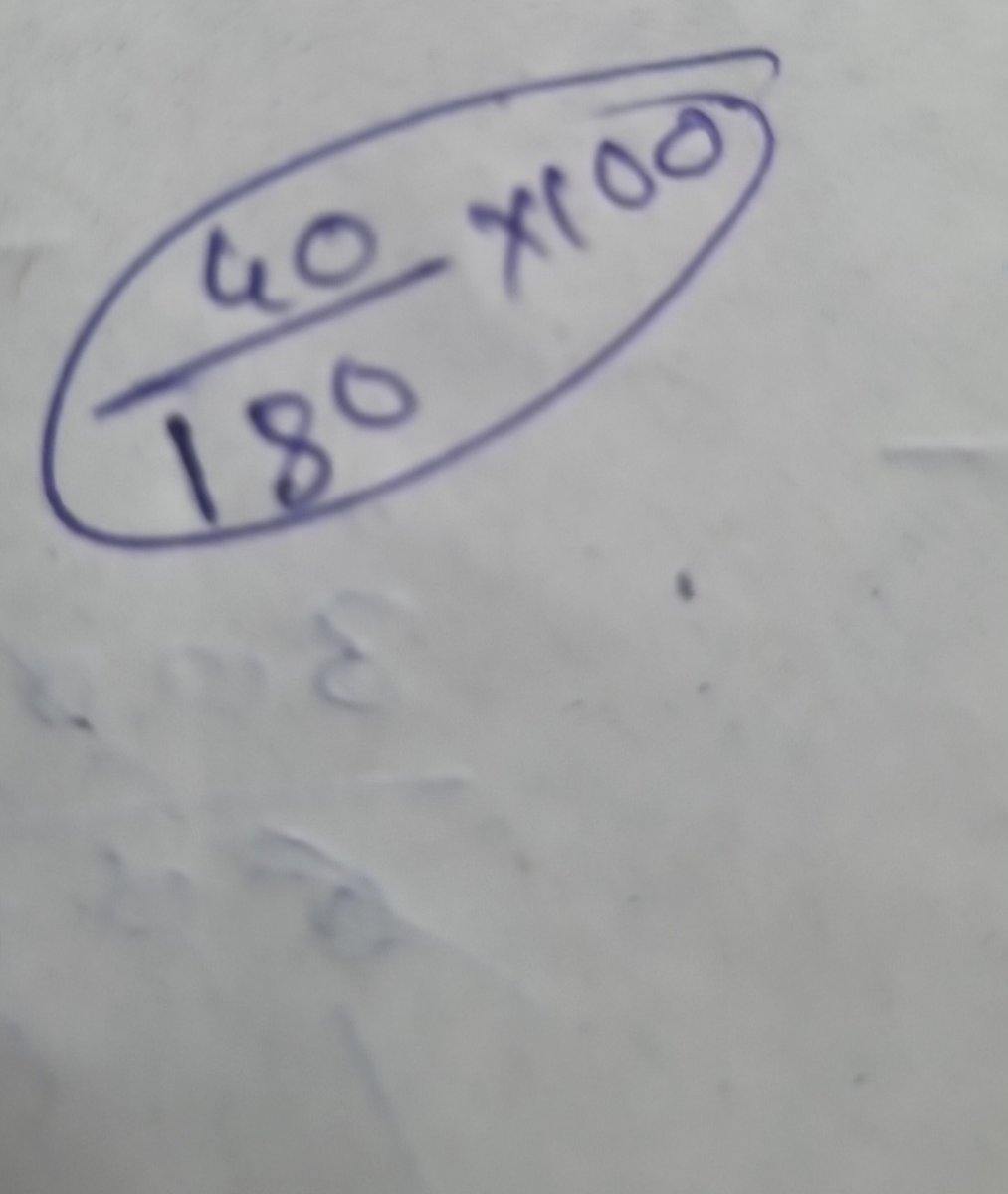 Calculate the value of \frac{40}{180} \times 100. | Filo
