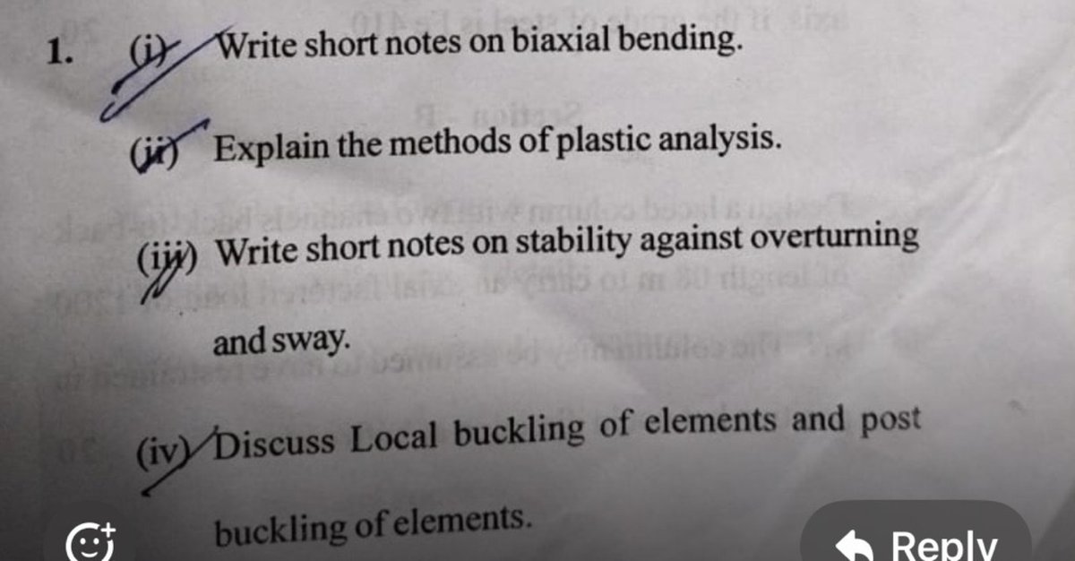 (i) Write short notes on biaxial bending. (ii) Explain the methods of pla..