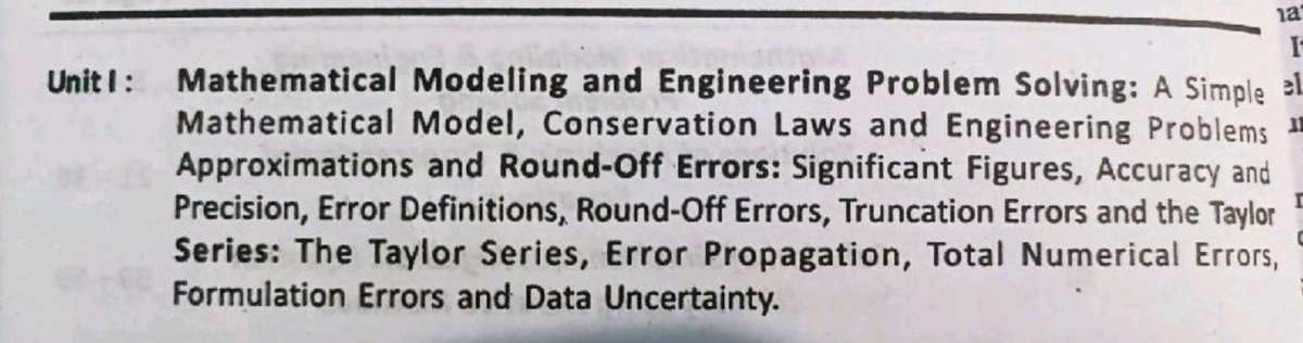 Unit I: Mathematical Modeling and Engineering Problem Solving: A Simple M..