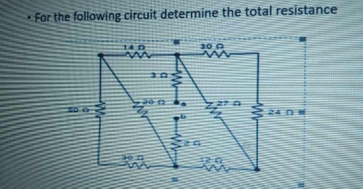 For the following circuit, determine the total resistance. | Filo