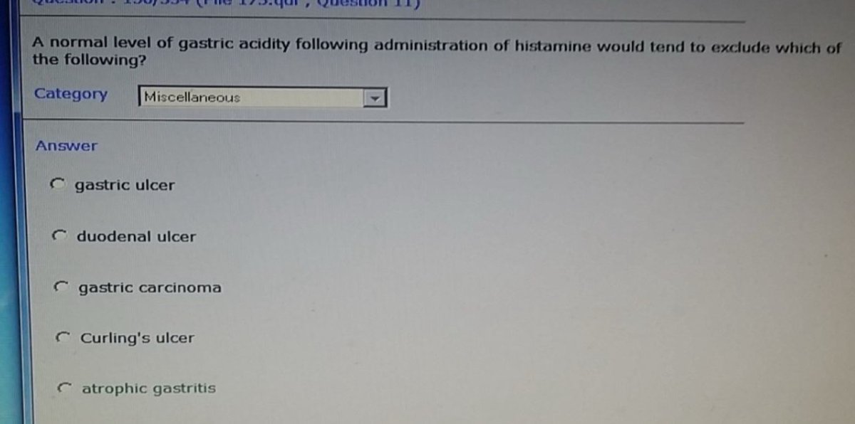 A normal level of gastric acidity following administration of histamine w..