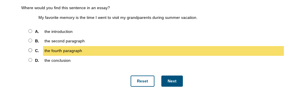 Where would you find this sentence in an essay? "My favorite memory is t..