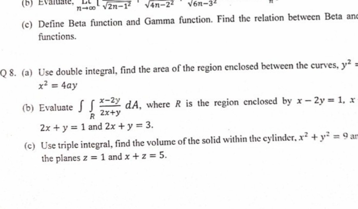 Q8. (a) Use double integral, find the area of the region enclosed between..