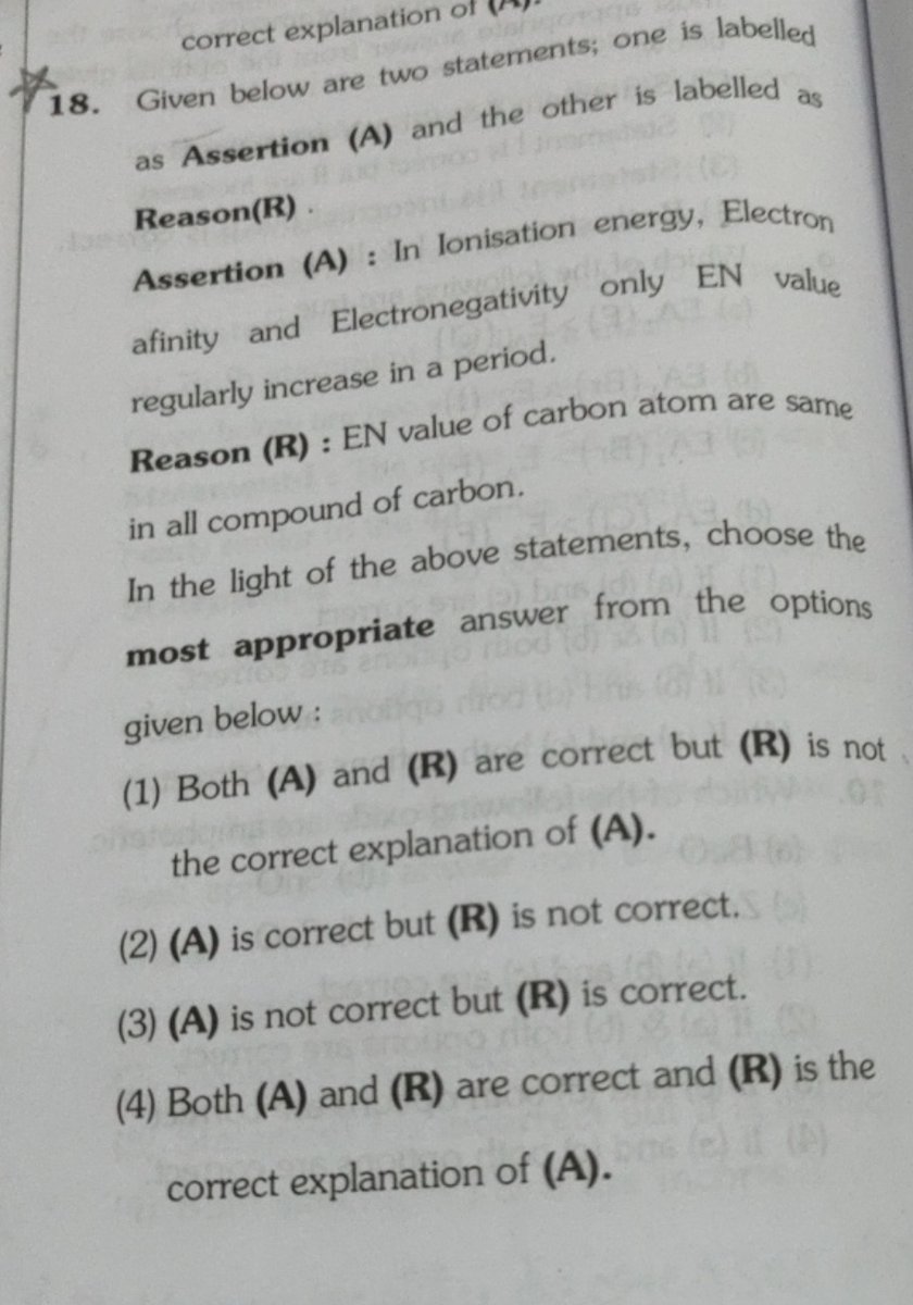 Given below are two statements; one is labelled as Assertion (A) and the