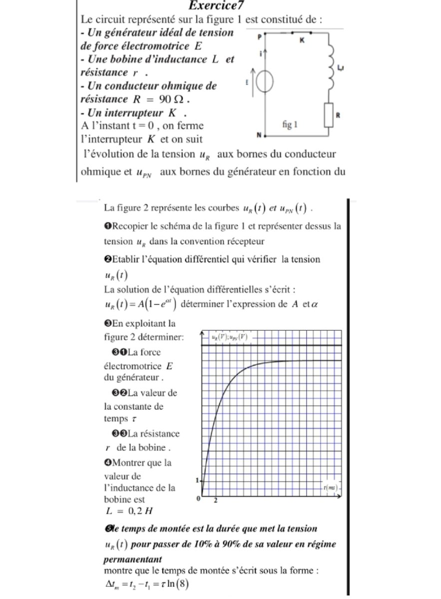 Exercice 7 Le circuit représenté sur la figure 1 est constitué de : Un g..