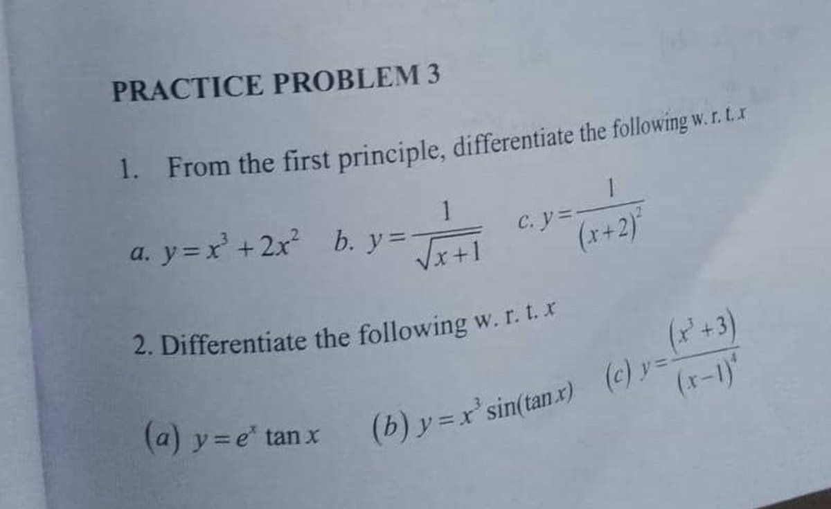 PRACTICE PROBLEM 3 From the first principle, differentiate the following..