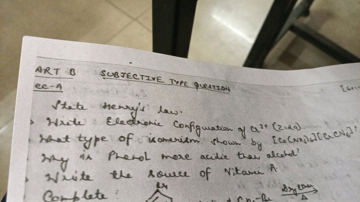 ART B ec-A SUBJECTIVE TYPE QUESTION State Henry's law. Write Electronic