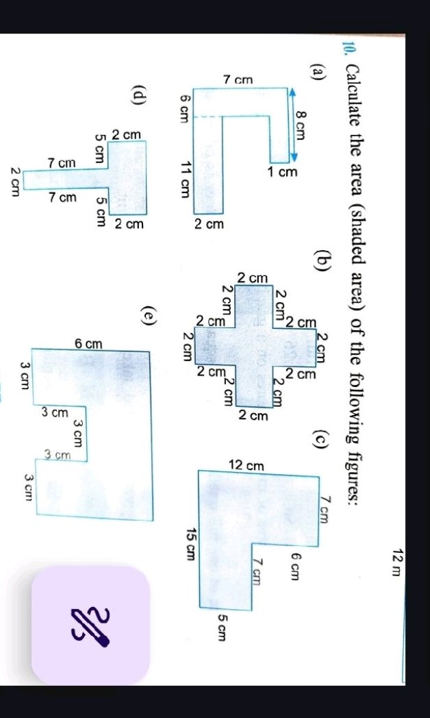 Calculate the area (shaded area) of the following figures: (a) Diagram o..