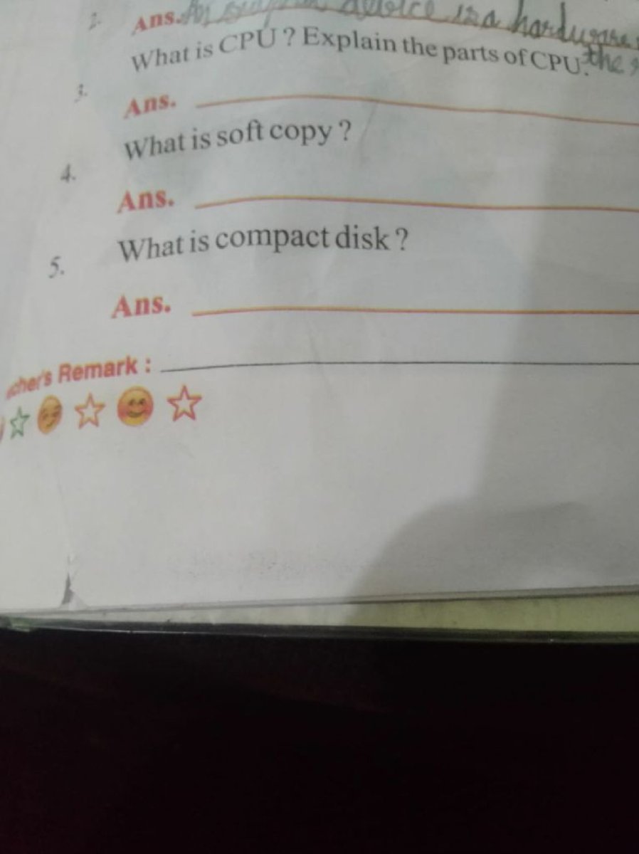 What is CPU? Explain the parts of CPU. What is soft copy? What is compact..