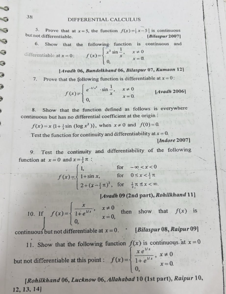 38 DIFFERENTIAL CALCULUS Prove that at x = 5, the function f(x)=|x-5| is..