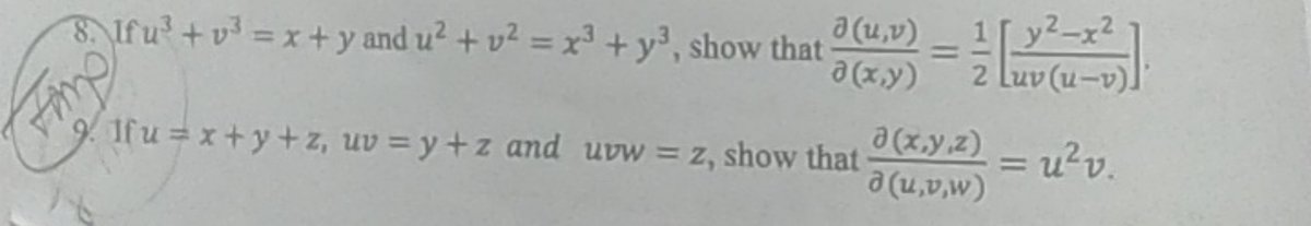 If u^3 + v^3 = x + y and u^2 + v^2 = x^3 + y^3, show that \frac{\partial(..
