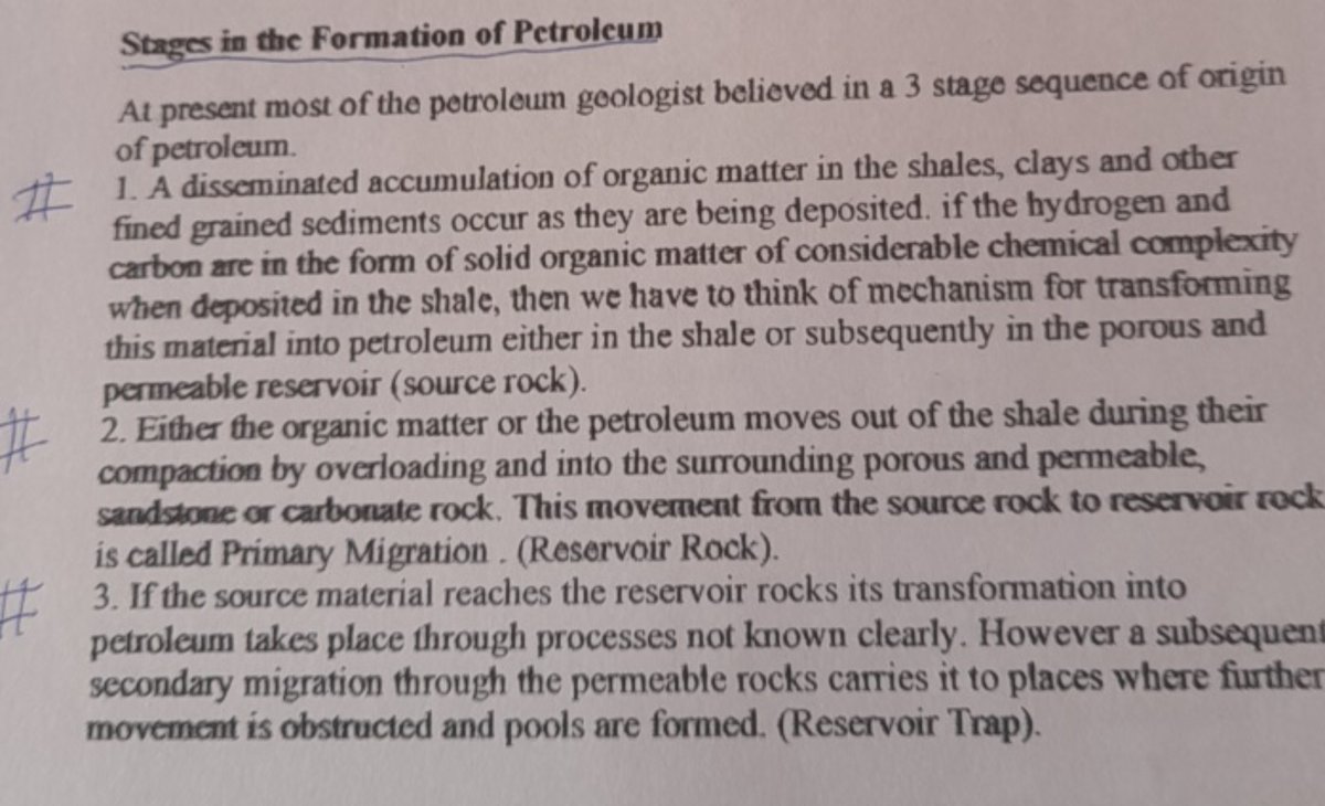 Stages in the Formation of Petroleum At present, most petroleum geologis..
