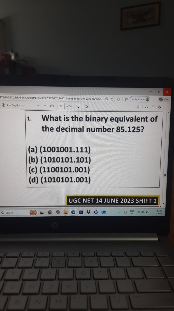 What is the binary equivalent of the decimal number 85.125? (a) (1001001..