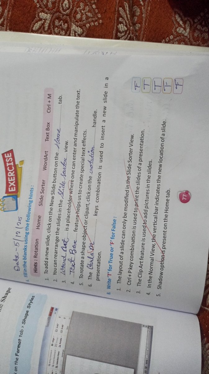 Fill in the blanks using the following hints: Hints: Rotation, Home, Slid..